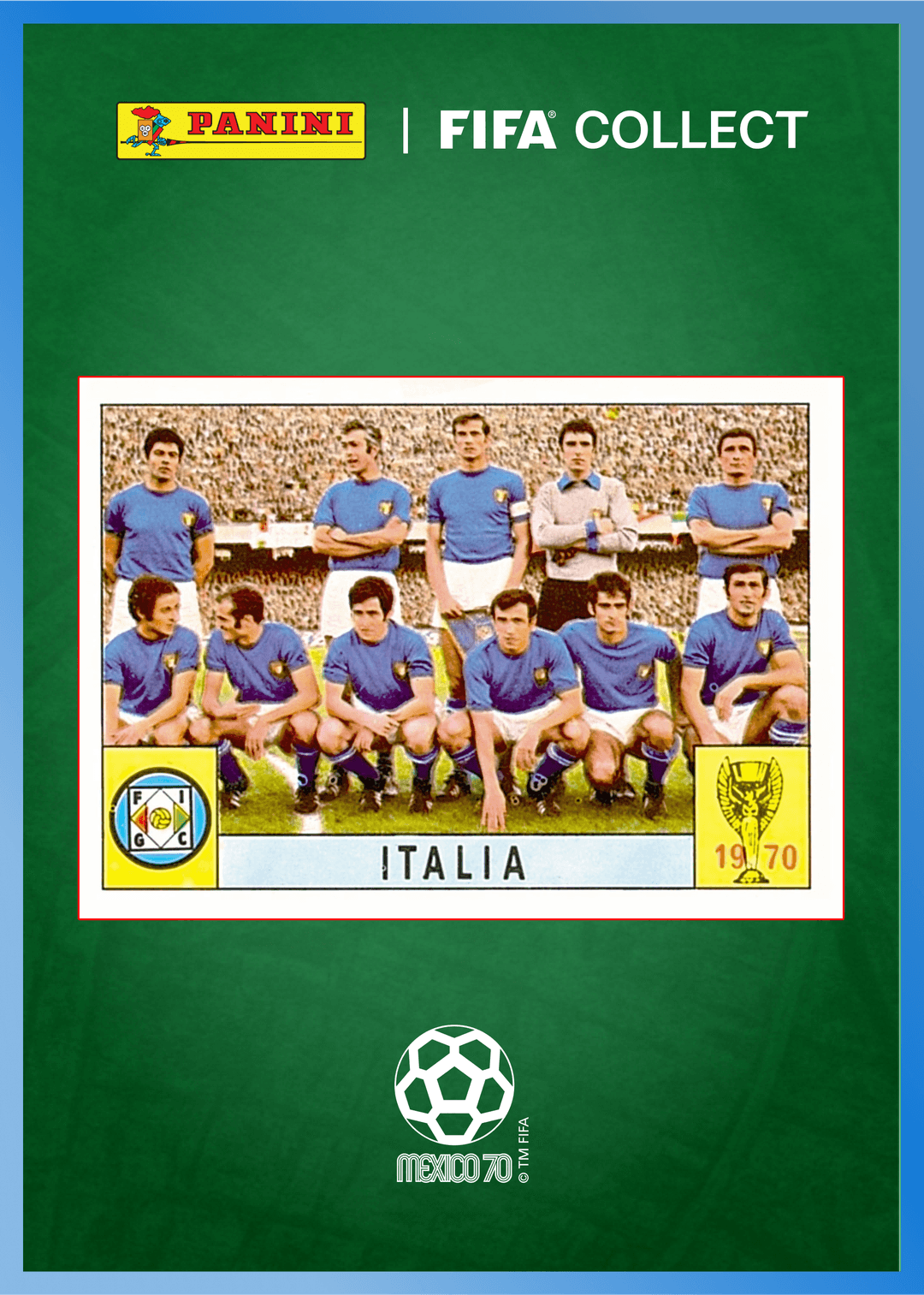 Italy - MEXICO 1970 - FIFA Collect