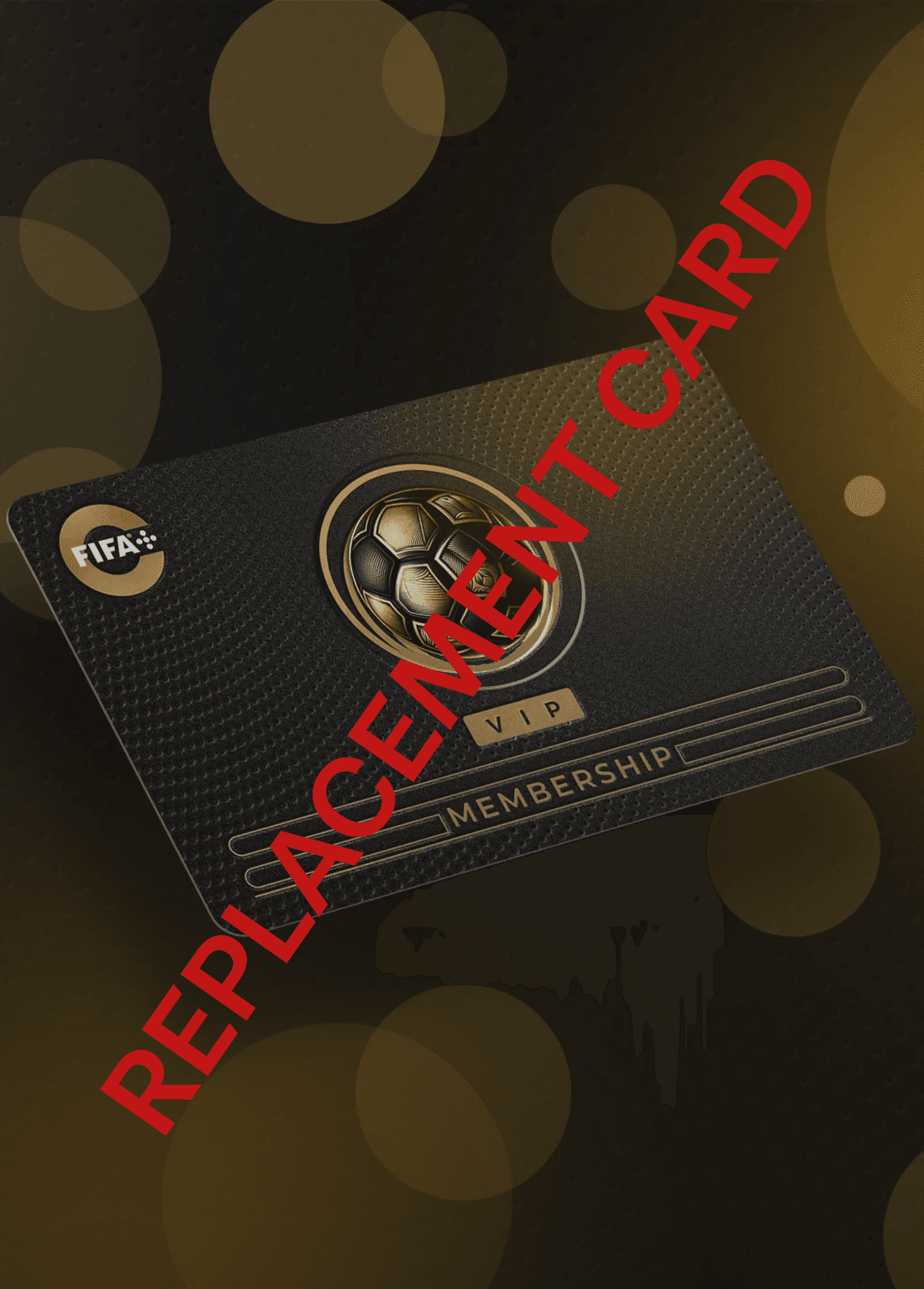 FIFA Collect Club VIP Membership Temporary Replacement - FIFA Collect