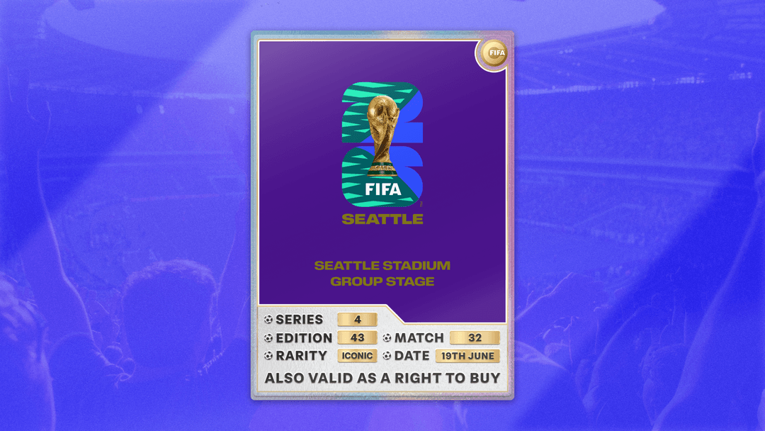 Collectible also valid as RTB for 2 tickets to M32 Seattle - FIFA Collect